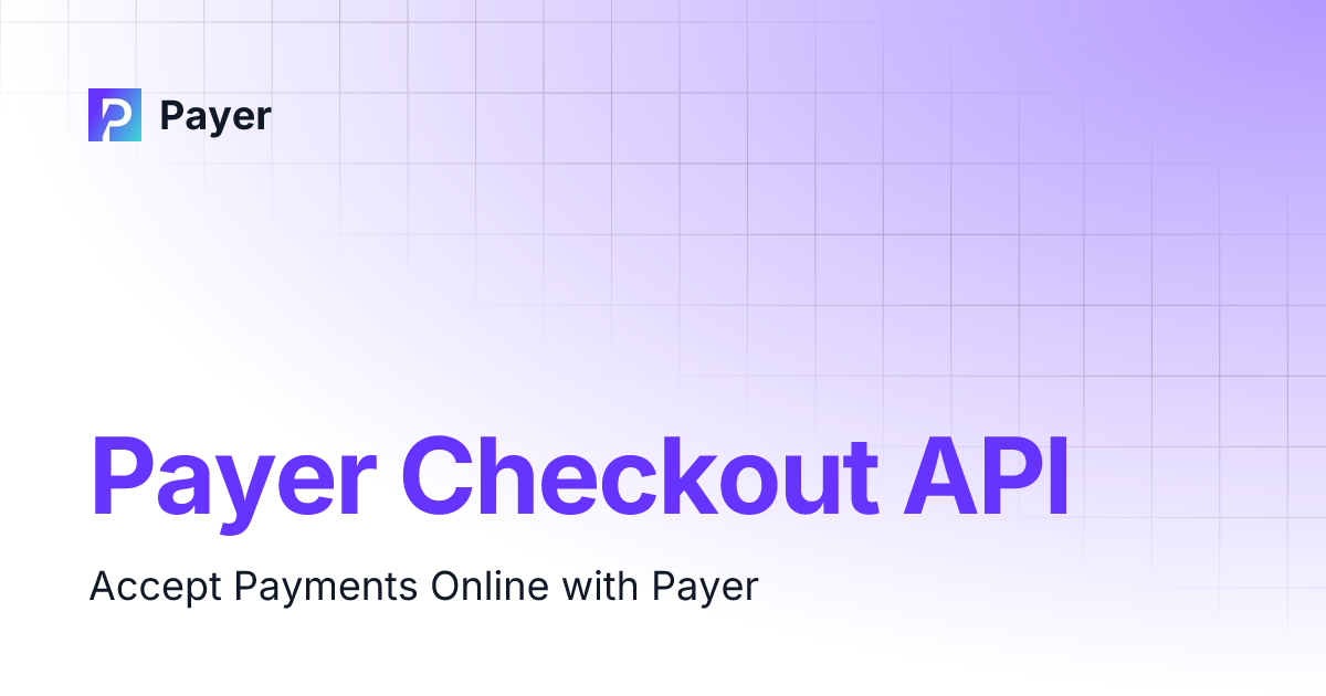 Payer Checkout API | Payer